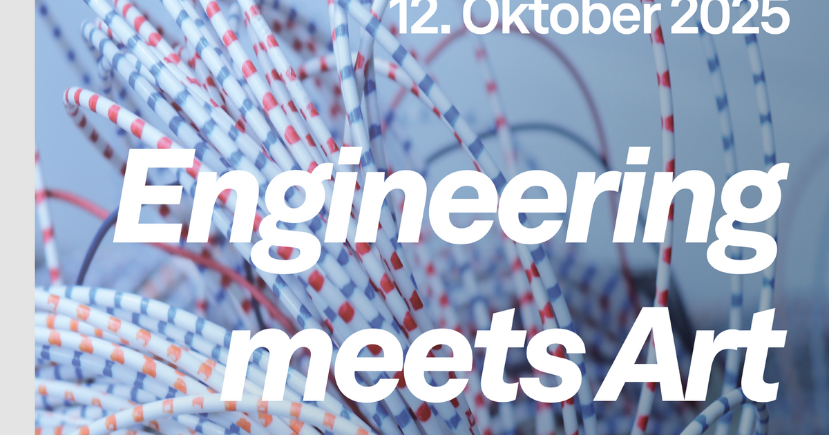 Ausstellung: Engineering meets Art - TU Dortmund